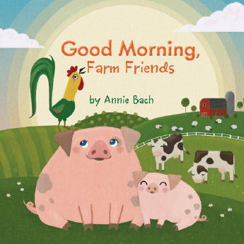 Good Morning Farm Friends – Head Start/Early Head Start