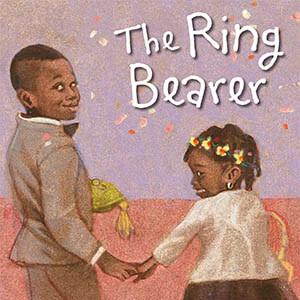 The Ring Bearer – Head Start/Early Head Start